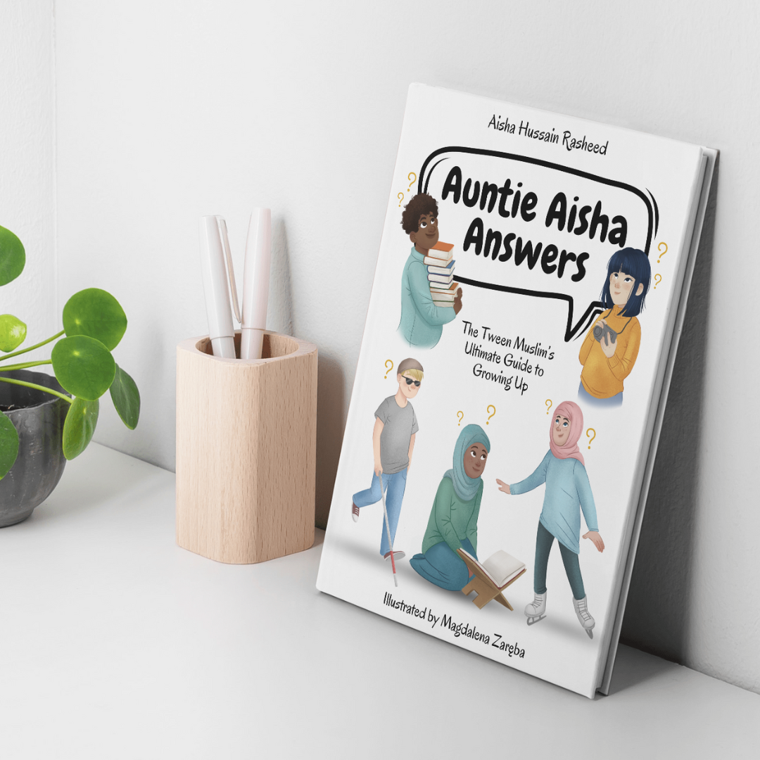 Auntie Aisha Answers: The Muslim Tween’s Ultimate Guide to Growing Up ...